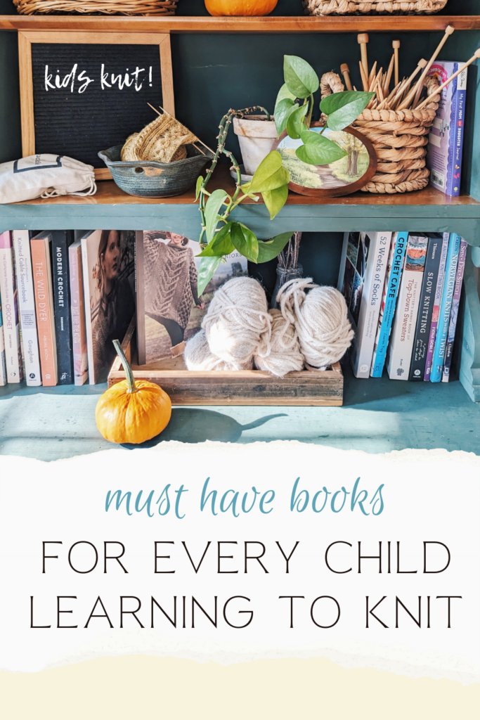the best Knitting Books recommended by a Homeschool mom - this yellow ...