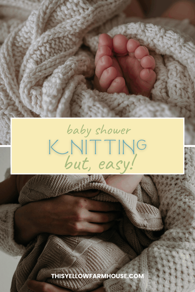What’s the Easiest Baby Shower Gift knitting? - this yellow farmhouse